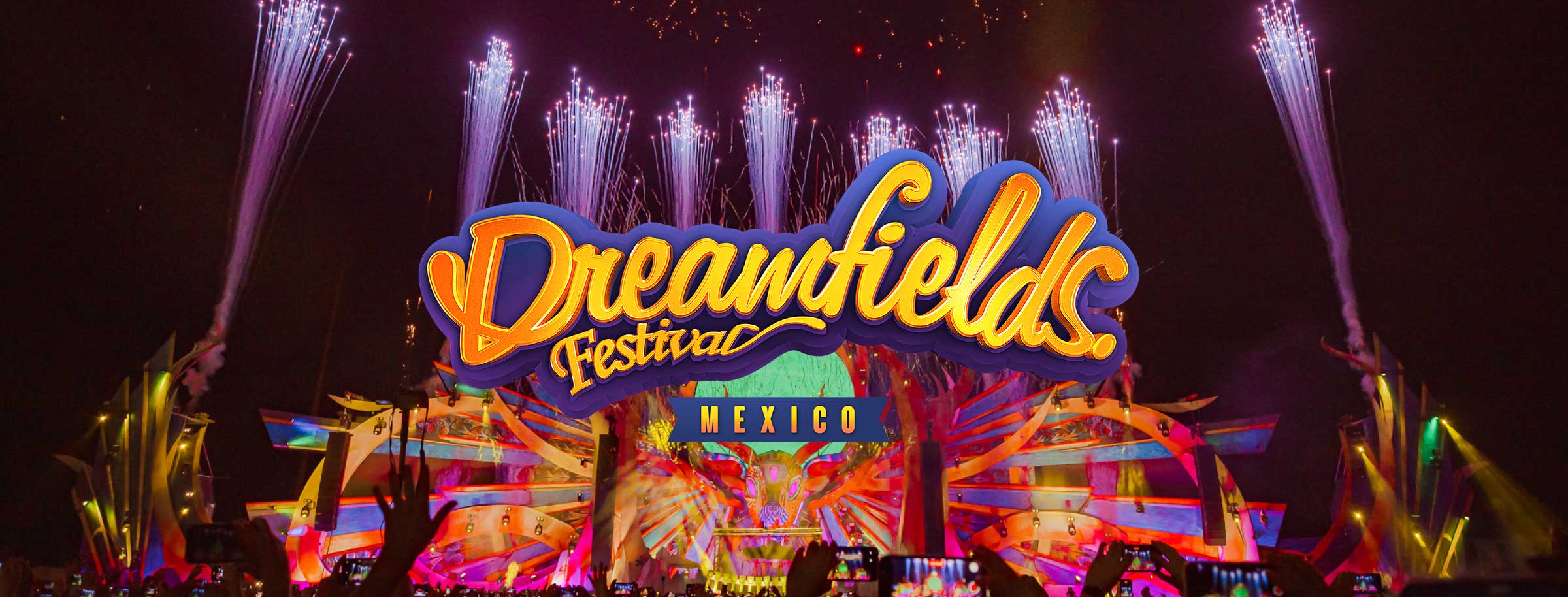 Dreamfields México (Incluye 2 días)